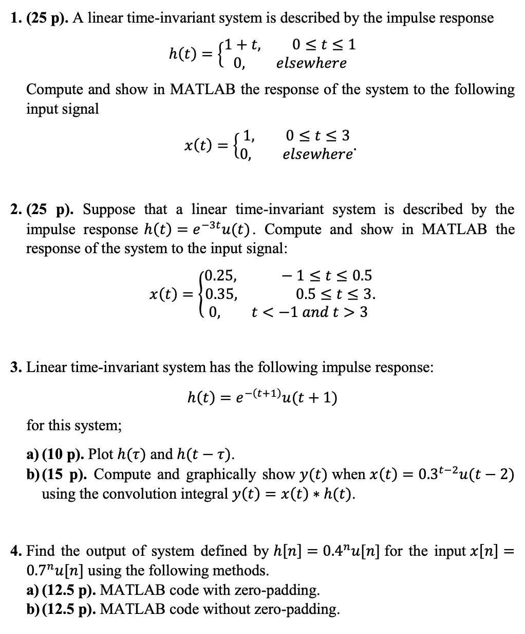Solved (25 ﻿p). ﻿A linear time-invariant system is described | Chegg.com