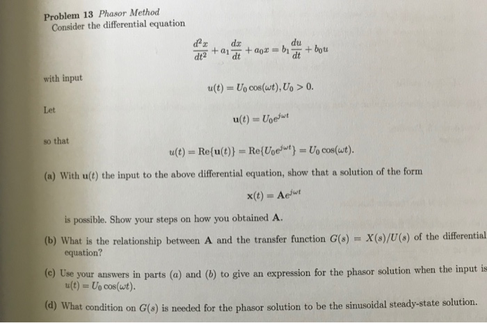 Solved Problem 13 Phasor Method Consider the differential | Chegg.com