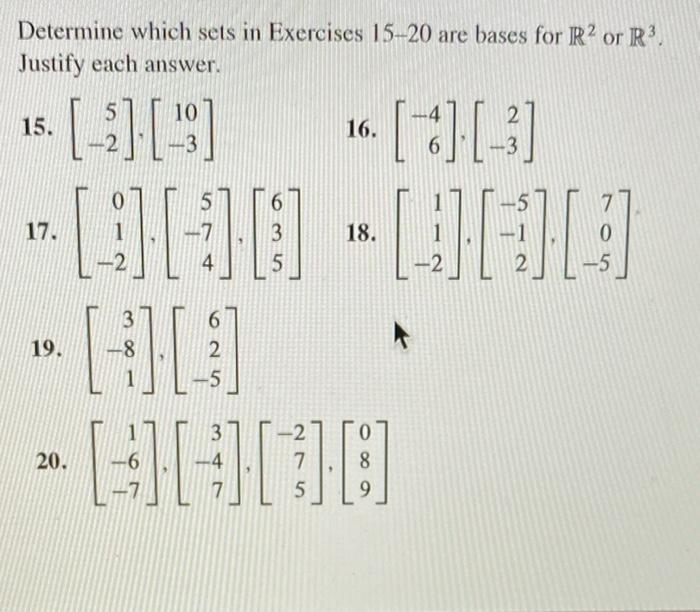 Solved Determine which sets in Exercises 15-20 are bases for | Chegg.com