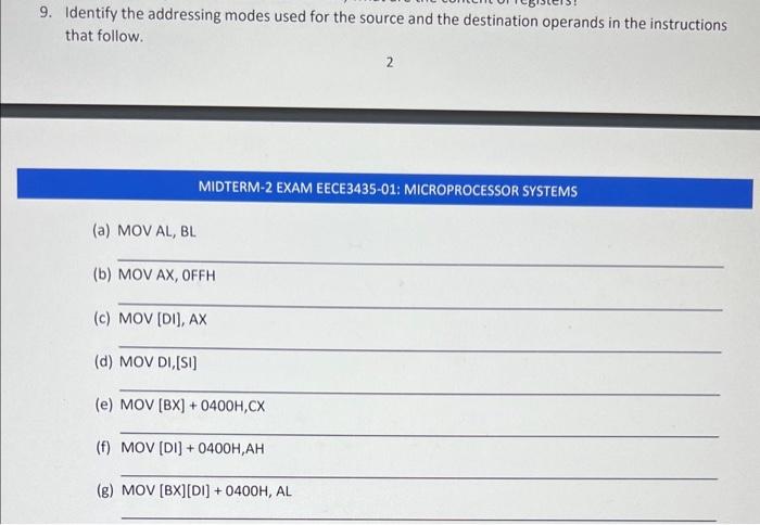 Solved 9. Identify the addressing modes used for the source | Chegg.com