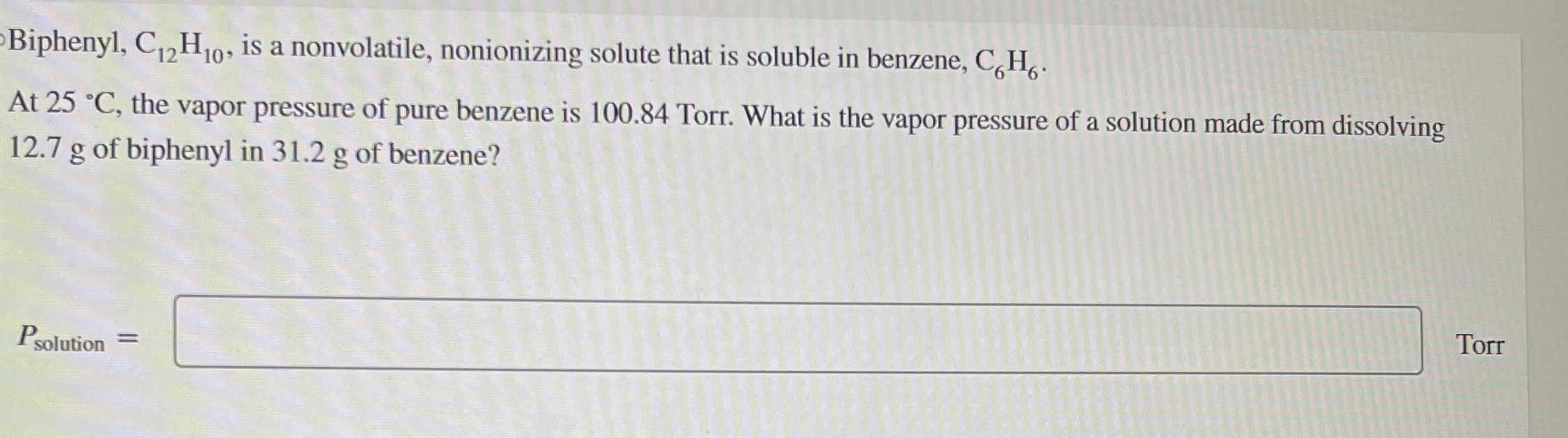 Solved Biphenyl, C12H10, ﻿is a nonvolatile, nonionizing | Chegg.com