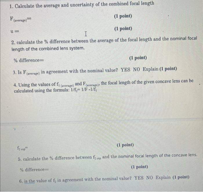 Solved us6 Nominal Focal length of convex lens fi1=……..5……cm | Chegg.com
