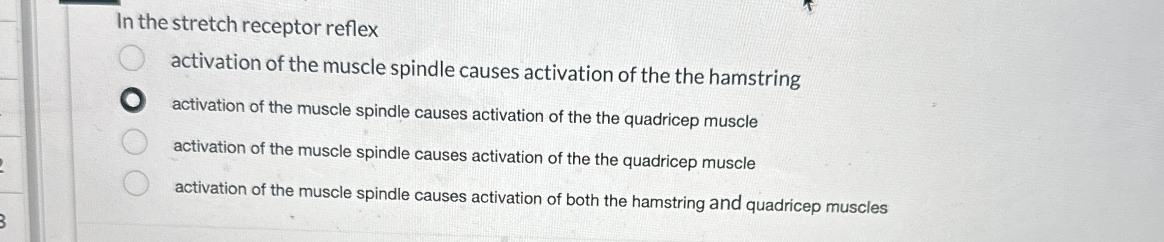 Solved In the stretch receptor reflexactivation of the | Chegg.com