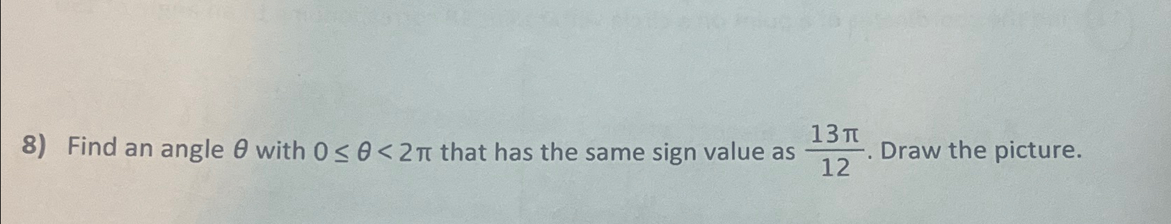 Solved Find an angle θ ﻿with 0≤θ