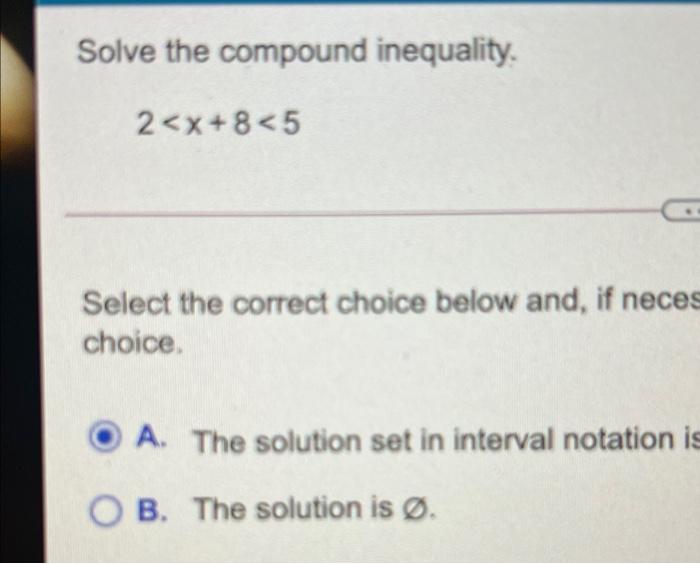 Solved Solve the compound inequality. 2 | Chegg.com