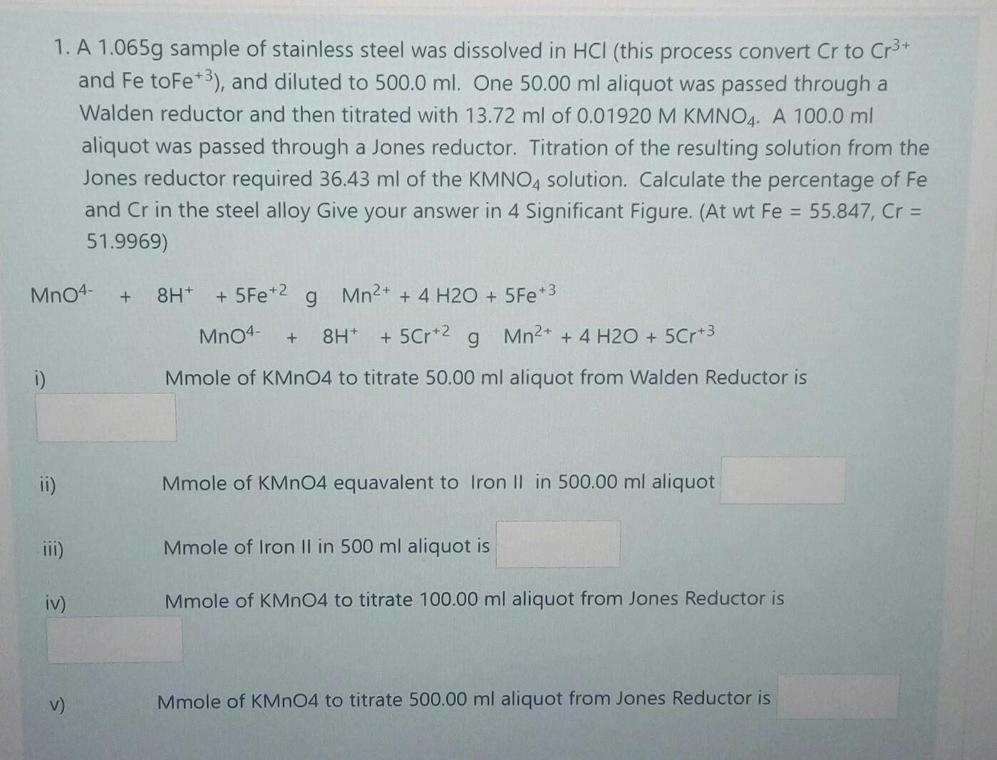 Solved 1. A 1.065g sample of stainless steel was dissolved | Chegg.com