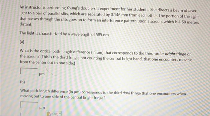 Solved An instructor is performing Young's double-slit | Chegg.com