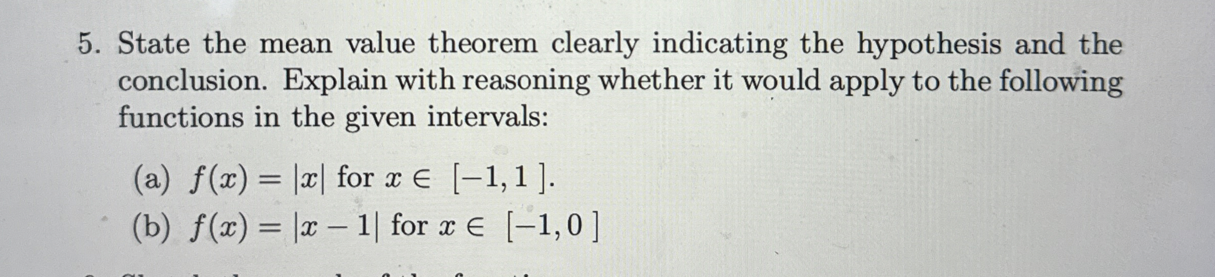 Solved State the mean value theorem clearly indicating the | Chegg.com
