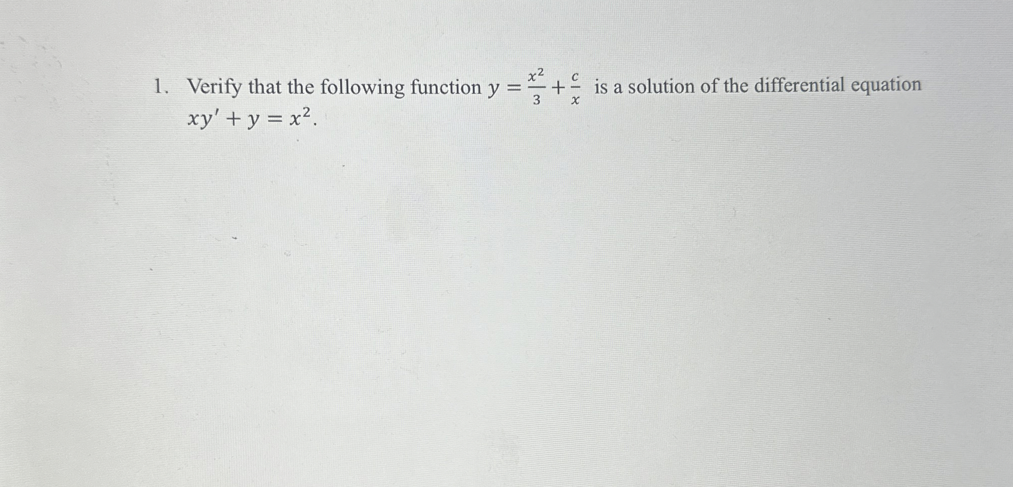 Solved Verify that the following function y=x23+cx ﻿is a | Chegg.com