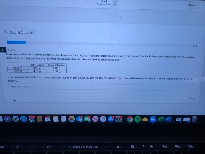 Solved 14:42 Time Remaining Return Module 5 Quiz 1/10 1 1 | Chegg.com