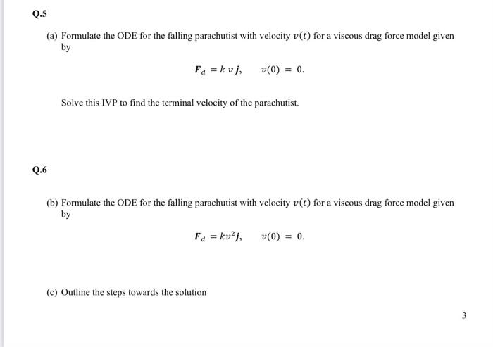 Solved A Formulate The Ode For The Falling Parachutist