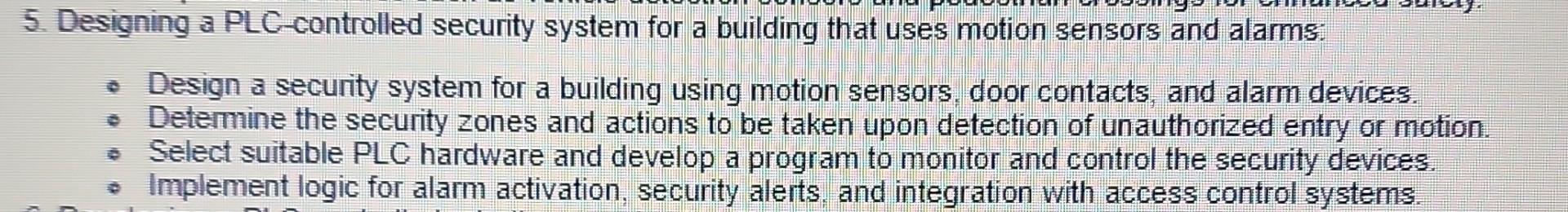 Solved 5. Designing a PLC-controlled security system for a | Chegg.com