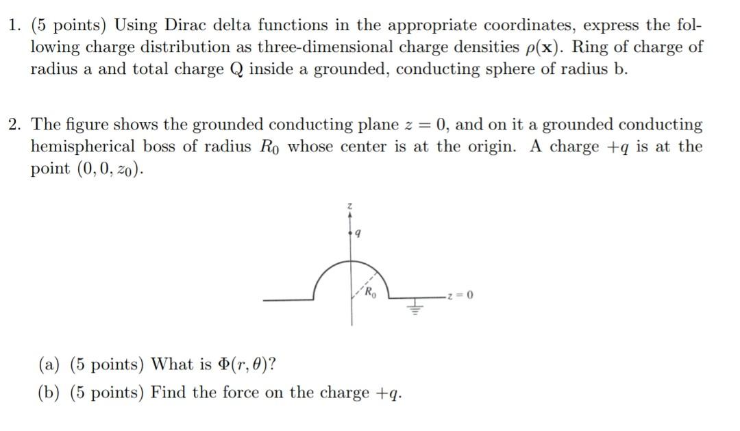 Solved 1. (5 points) Using Dirac delta functions in the | Chegg.com