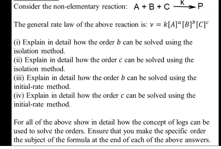 Solved Consider the non-elementary reaction: A + B + CKP The | Chegg.com