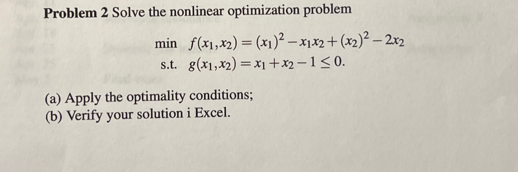 Solved Problem 2 ﻿Solve the nonlinear optimization | Chegg.com