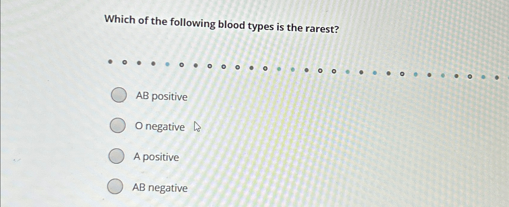 Solved Which of the following blood types is the rarest?AB | Chegg.com