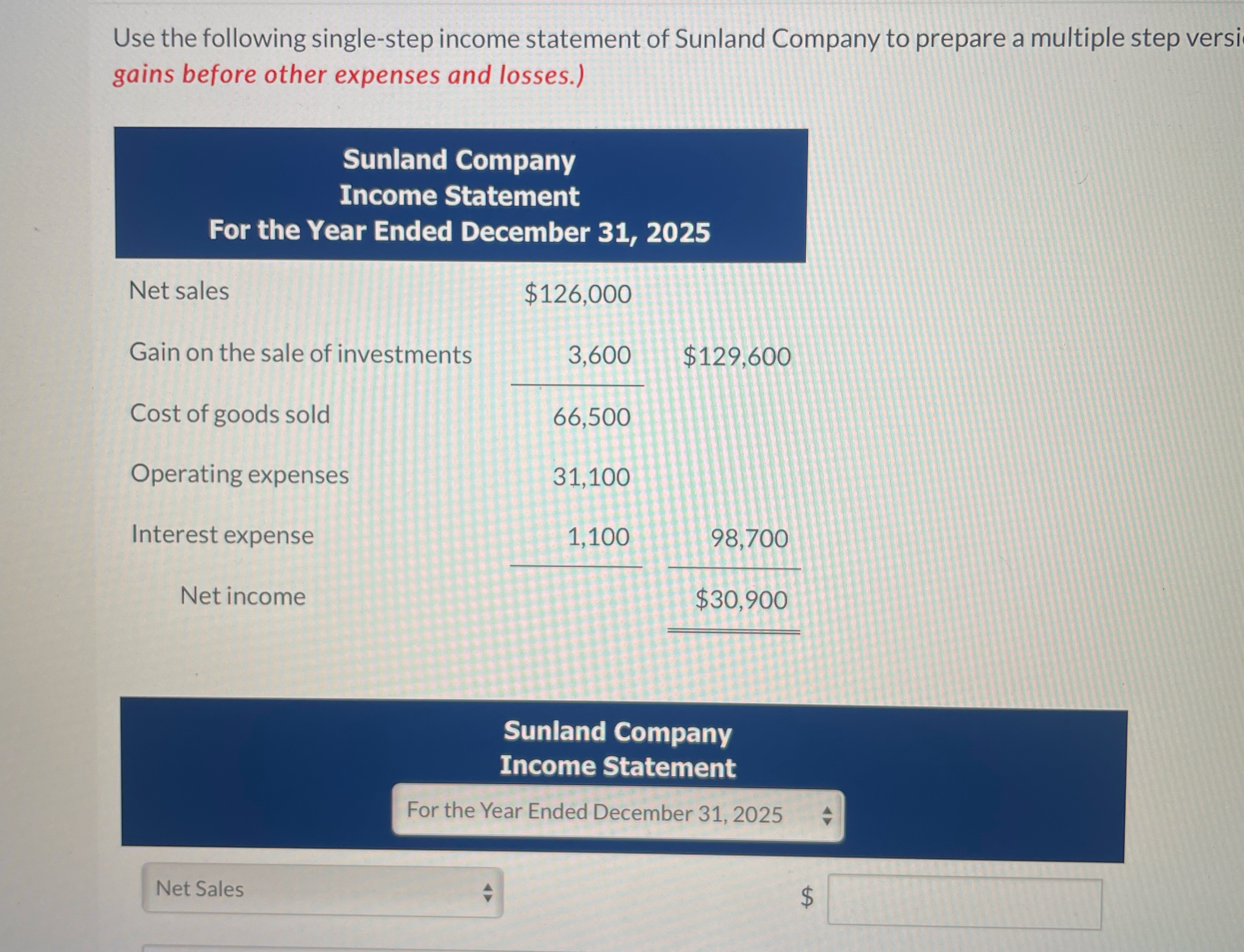 Solved Use the following single-step income statement of | Chegg.com