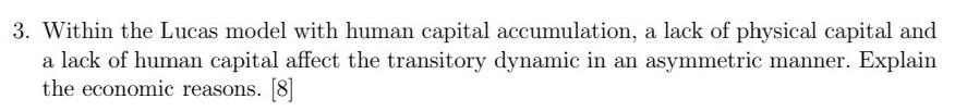 Solved 3. Within the Lucas model with human capital | Chegg.com