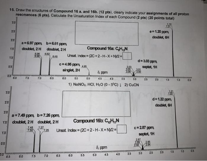 Solved 16. Draw the structures of Compound 16 a. and 16b. | Chegg.com