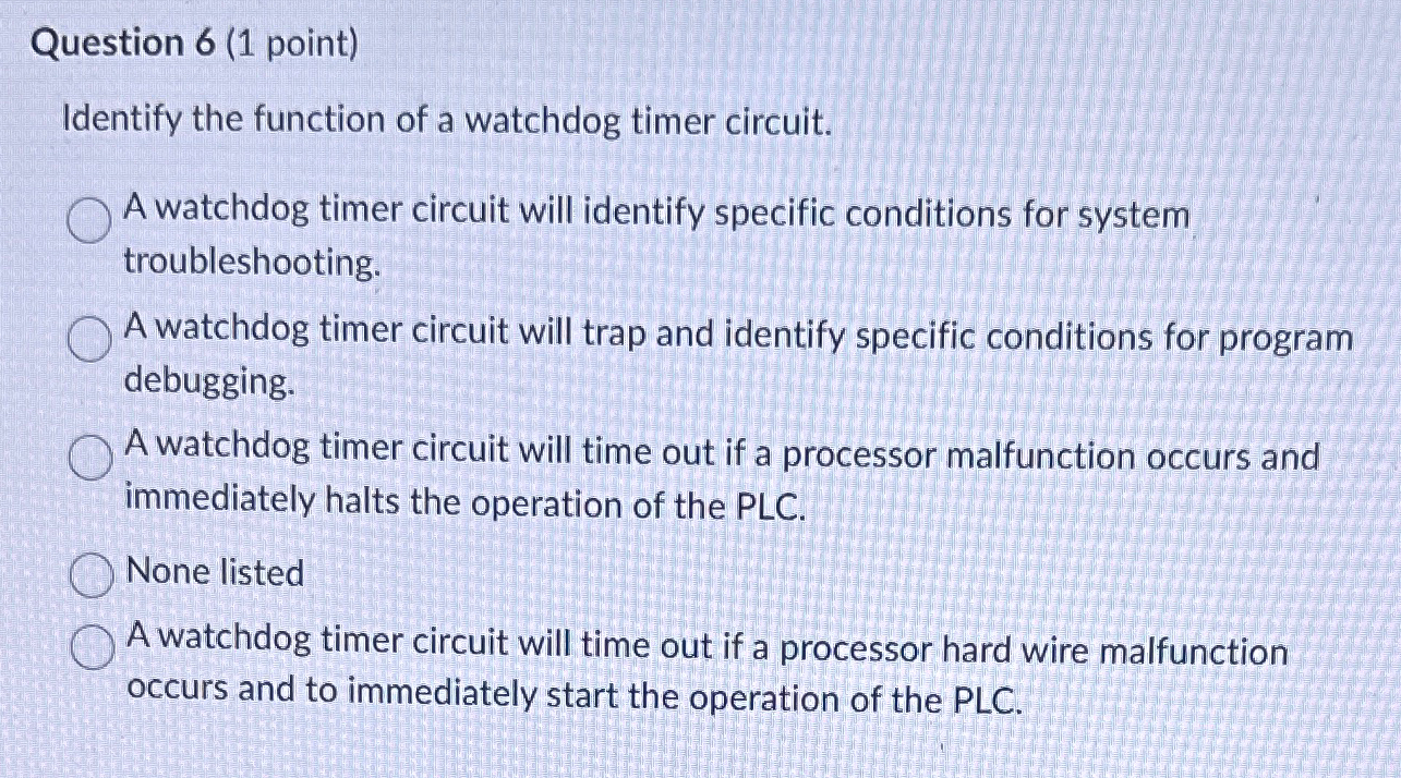 Solved Question 6 (1 ﻿point)Identify the function of a | Chegg.com