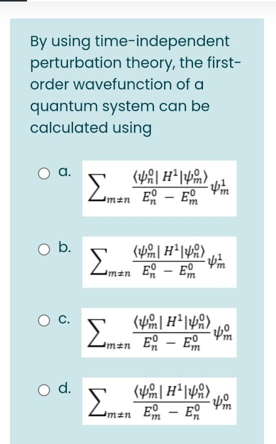 Solved By using time-independent perturbation theory, the | Chegg.com