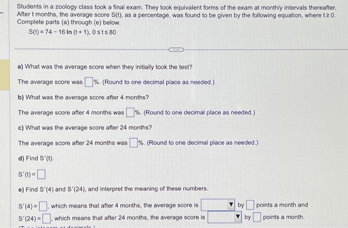 Solved Students in a zoology class took a final exam. They | Chegg.com