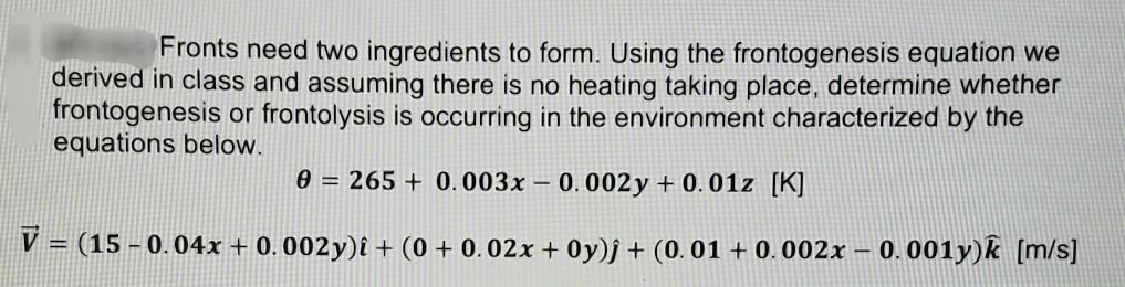 Solved Fronts need two ingredients to form. Using the | Chegg.com