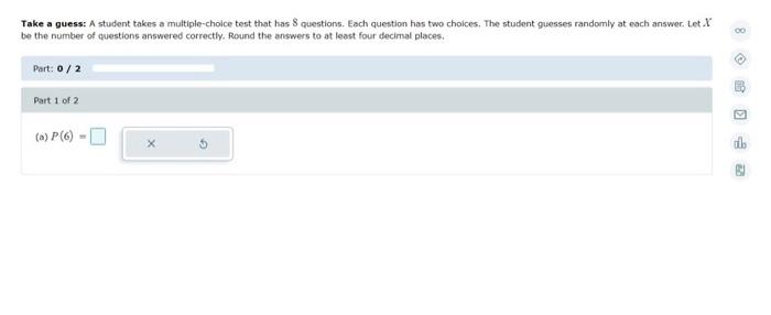 Solved Take a guess: A student takes a multiple-choice test | Chegg.com