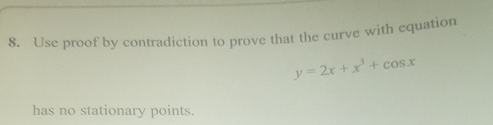 Solved Use proof by contradiction to prove that the curve | Chegg.com