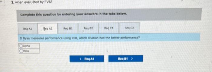[Solved]: The following data are available for two division