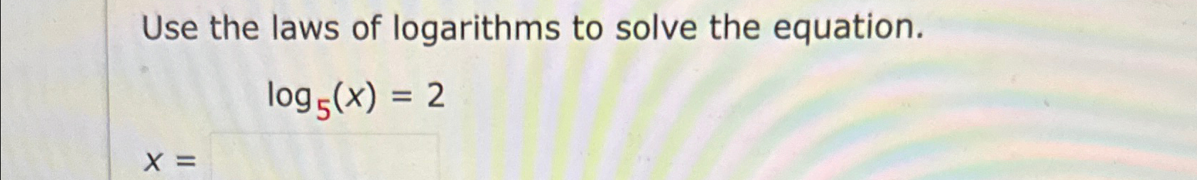 Solved Use the laws of logarithms to solve the | Chegg.com