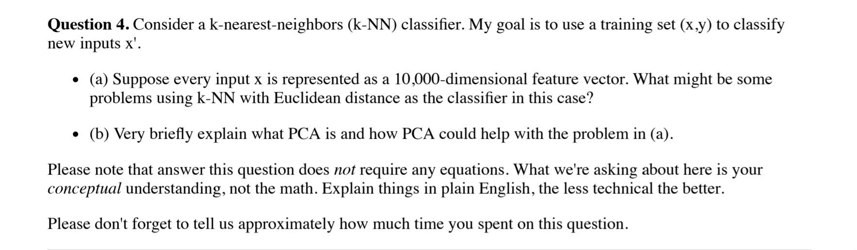 Solved Question 4. Consider a k-nearest-neighbors ( k-NN) | Chegg.com