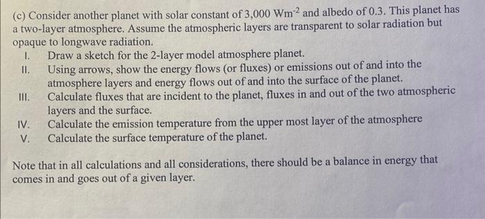 Solved (c) Consider another planet with solar constant of | Chegg.com