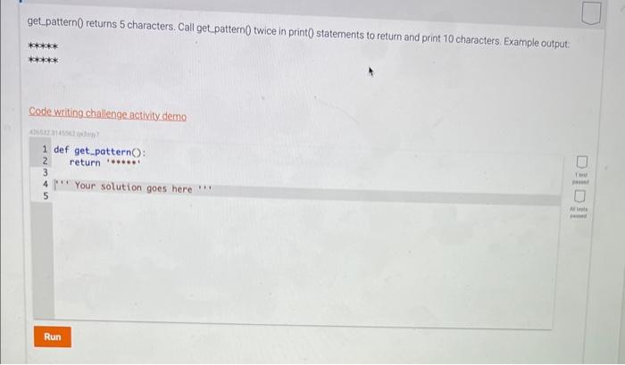Solved get.pattern0 returns 5 characters. Call get pattern0 | Chegg.com