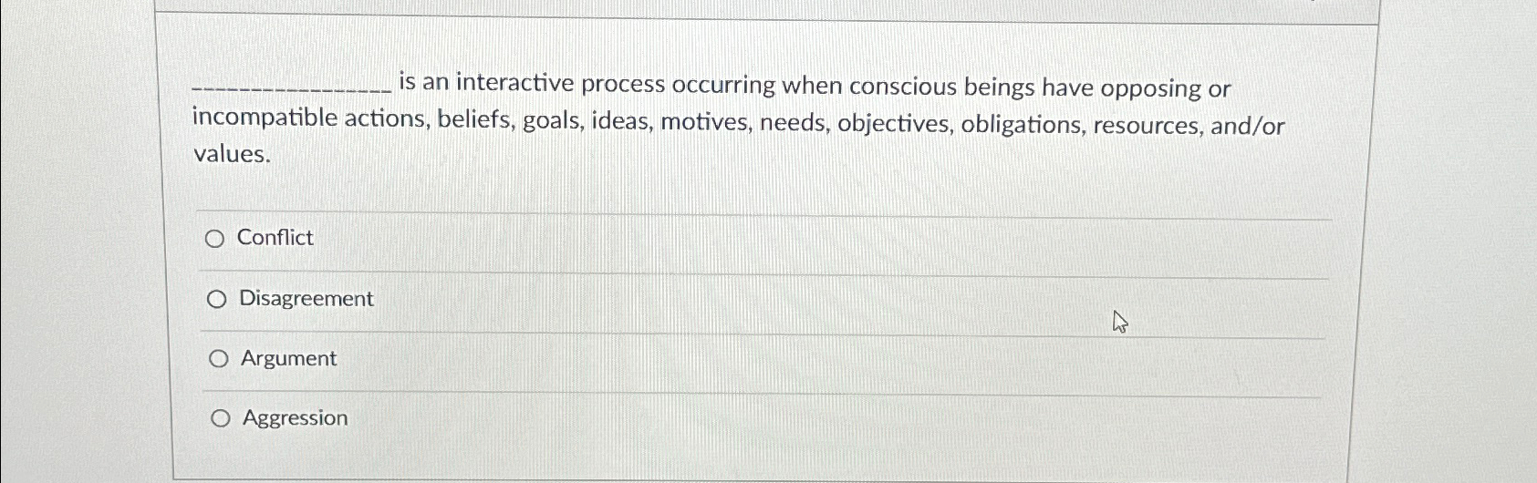 Solved is an interactive process occurring when conscious | Chegg.com
