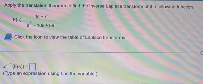 Solved Apply the translation theorem to find the inverse | Chegg.com