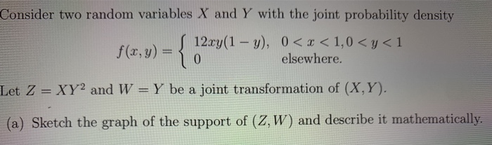 Solved Consider two random variables X and Y with the joint | Chegg.com