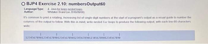 Solved OBJP4 Exercise 2.10: numbers Output60 Language/Type: | Chegg.com