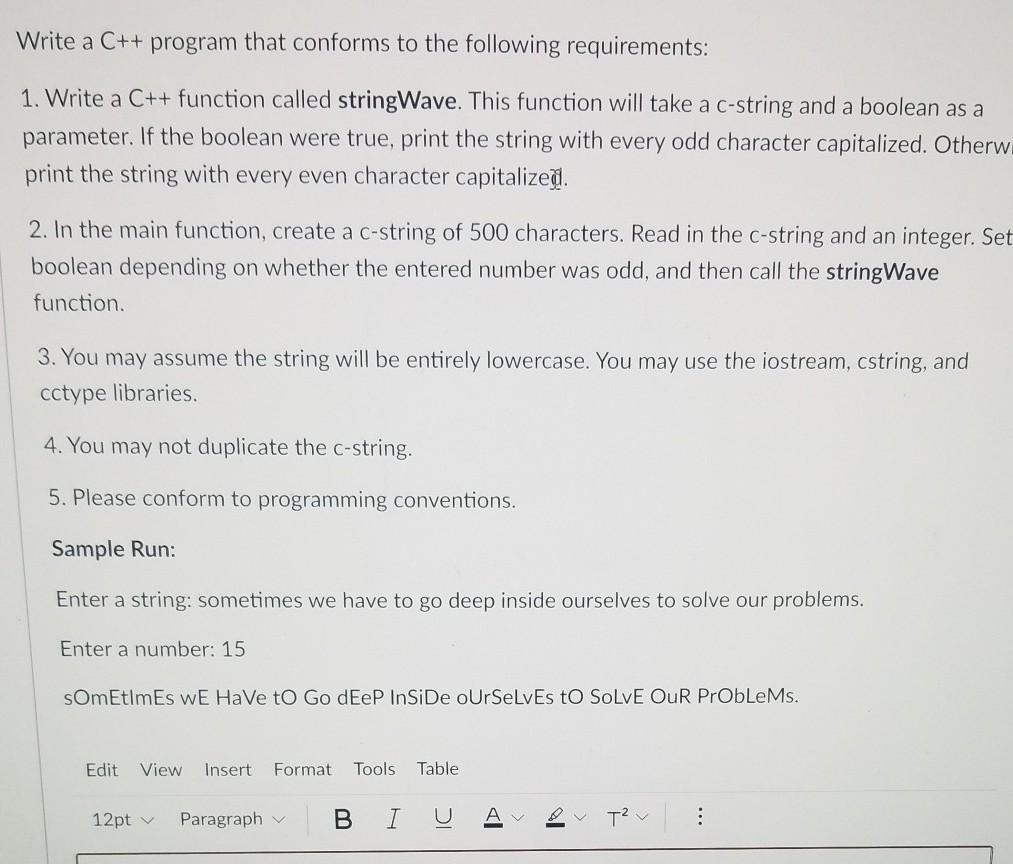 Solved Write a C++ program that conforms to the following | Chegg.com
