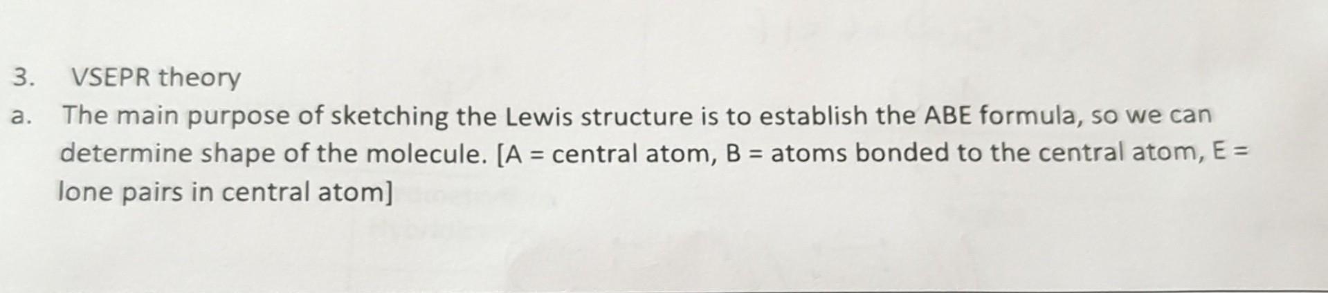 Solved 3. VSEPR theory a. The main purpose of sketching the | Chegg.com