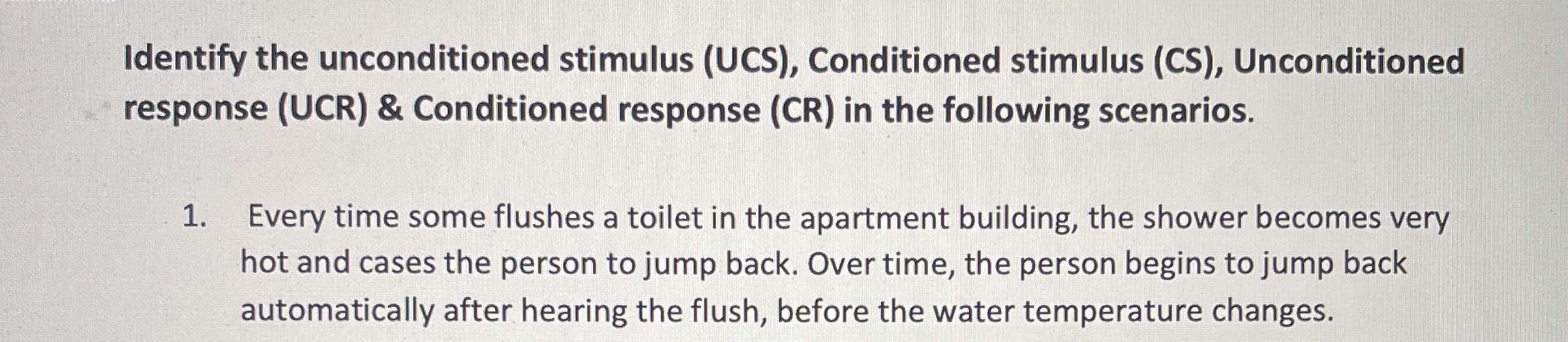 Solved Identify the unconditioned stimulus (UCS), | Chegg.com