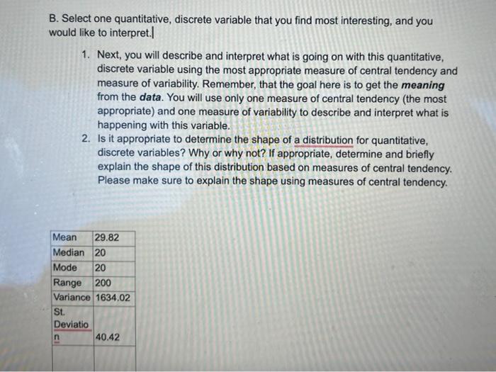 Solved B. Select one quantitative, discrete variable that | Chegg.com