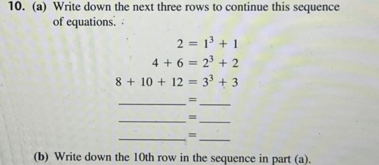 Solved (a) ﻿Write down the next three rows to continue this | Chegg.com