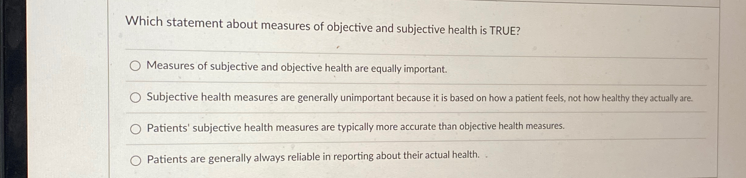 Solved Which statement about measures of objective and | Chegg.com