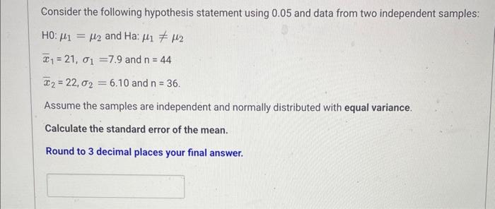 Solved Consider the following hypothesis statement using | Chegg.com