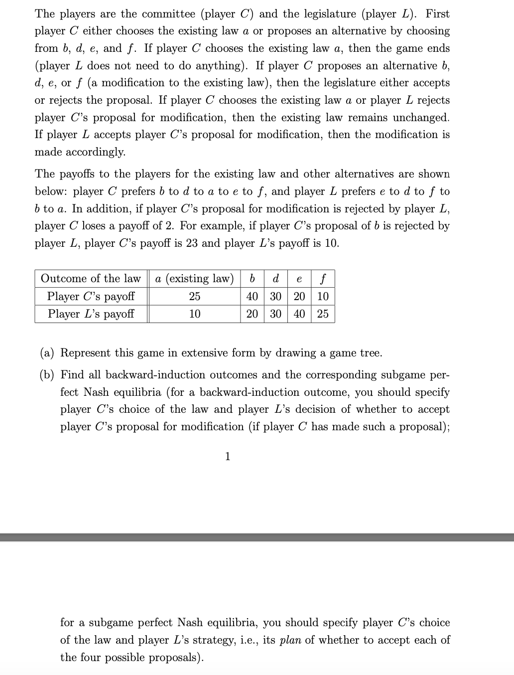 Solved In some legislatures, proposals for modifications of | Chegg.com