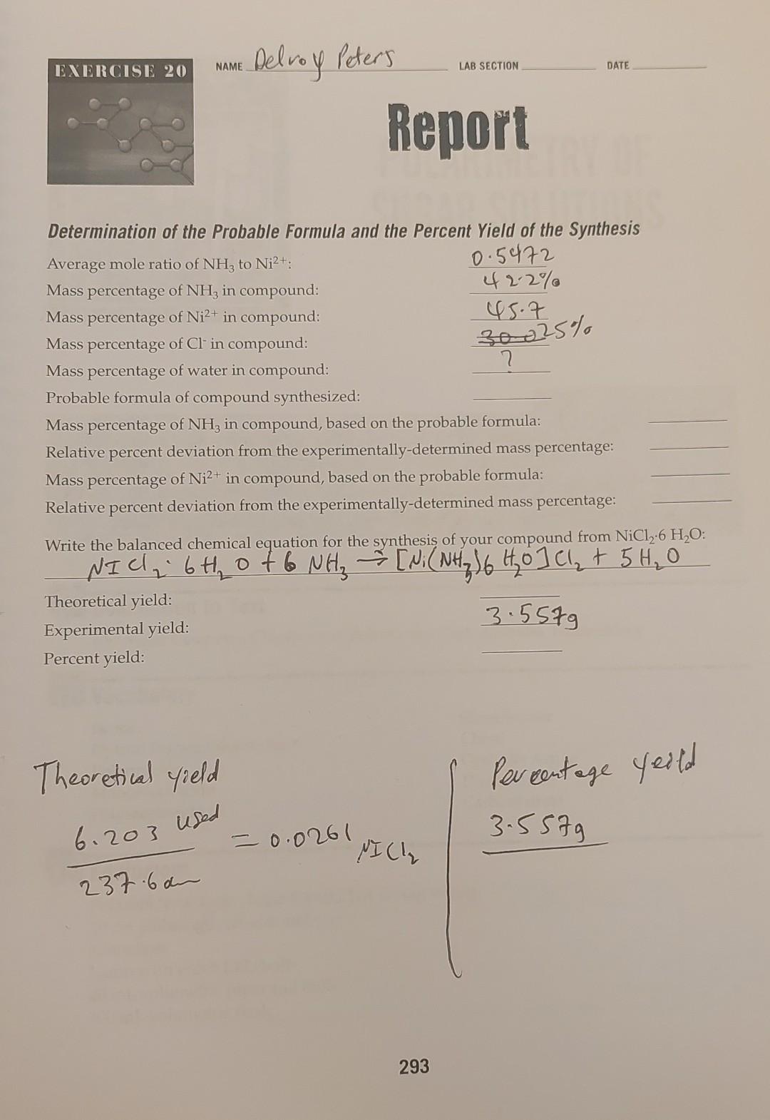 NAME LAB SECTION Delroy Peter's DATE EXERCISE 20 | Chegg.com