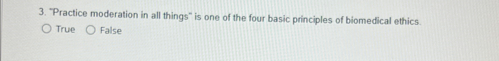 Solved "Practice moderation in all things" is one of the | Chegg.com