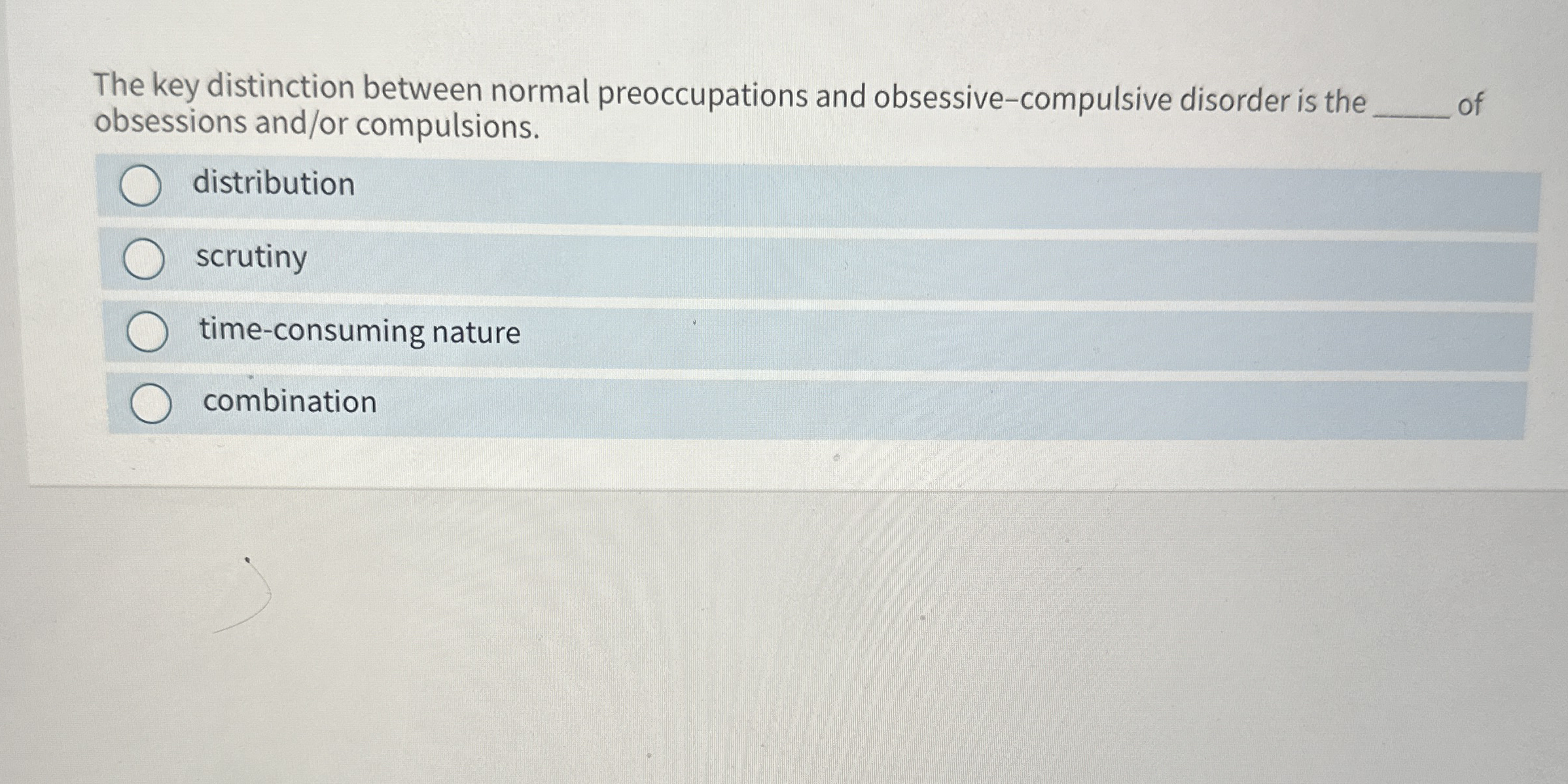 Solved The key distinction between normal preoccupations and | Chegg.com