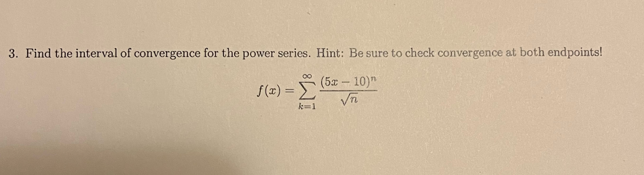 Find the interval of convergence for the power | Chegg.com